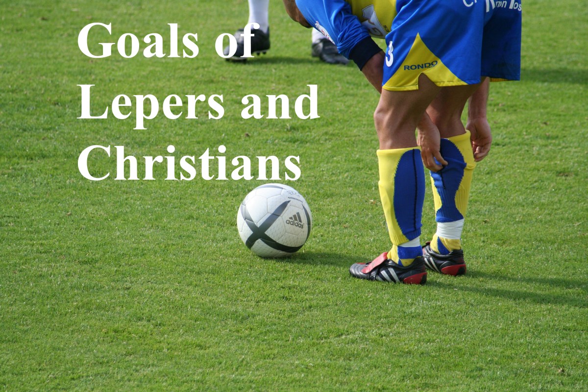 Goals of Lepers and Christians | Pastor Partridge