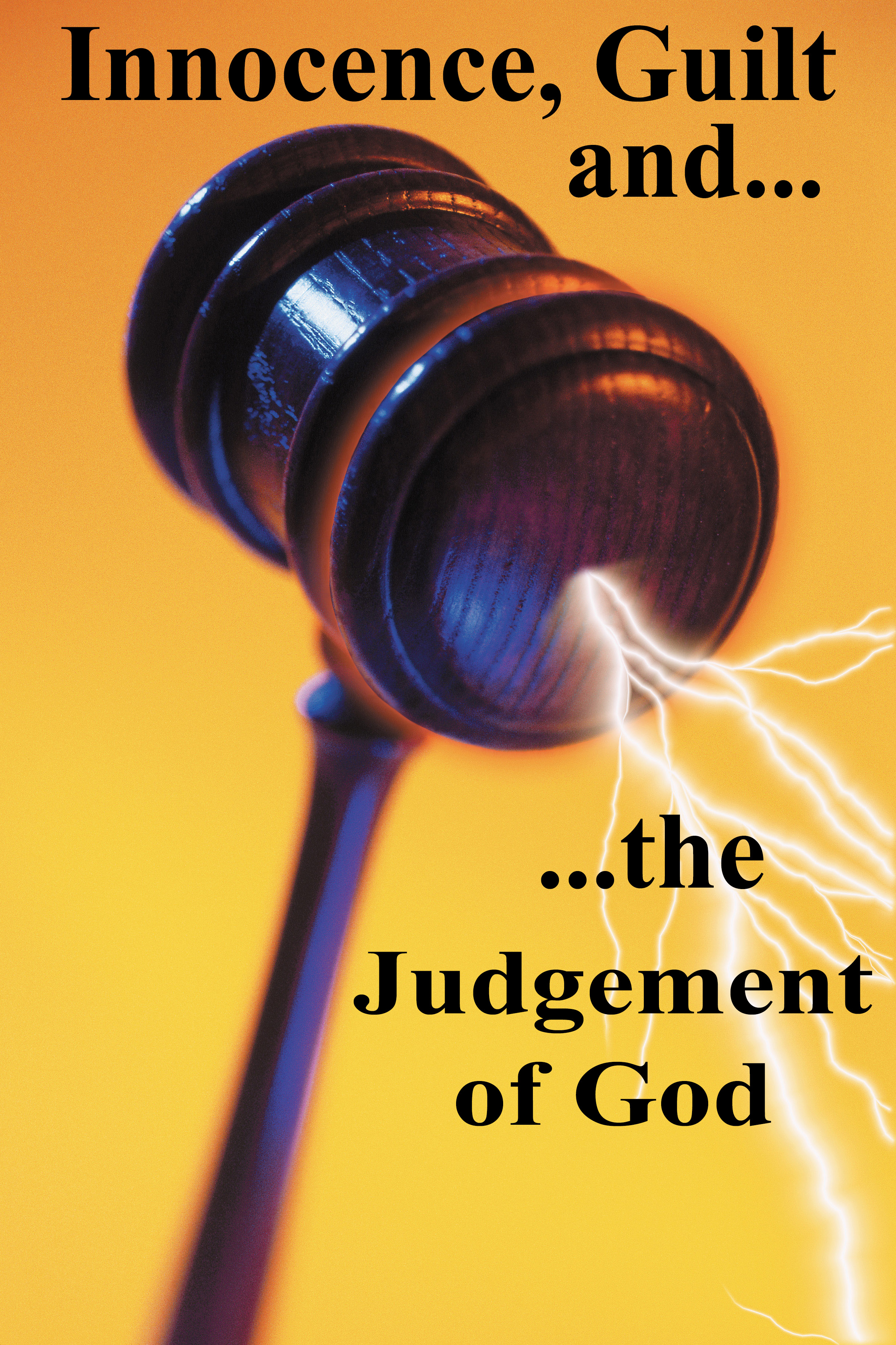 Innocence, Guilt, and the Judgement of God | Pastor Partridge